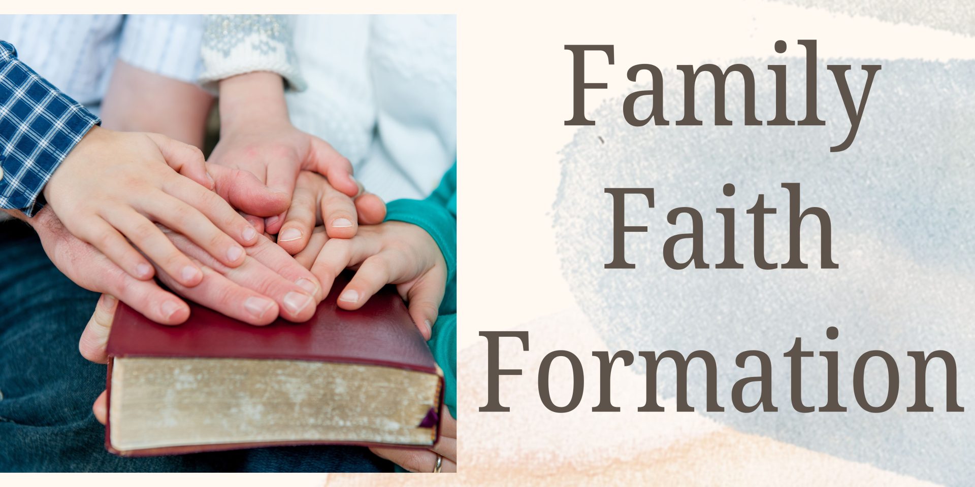 Family Faith Formation – St. Bernadette Parish